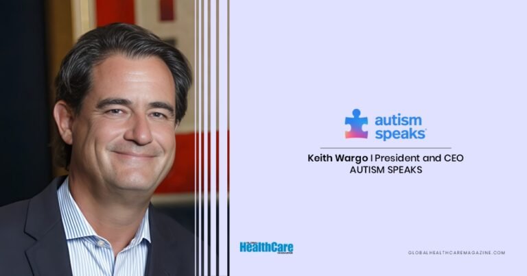 Keith Wargo: Leading Autism Speaks with Passion and Purpose