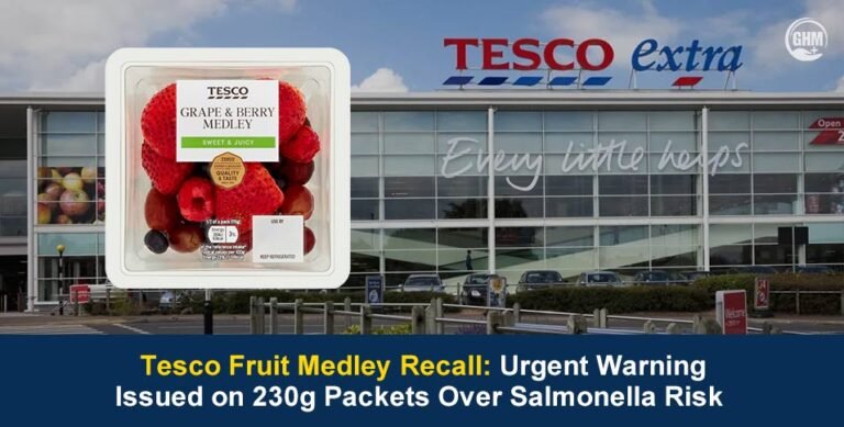 Tesco Fruit Medley Recall: Warning Over Salmonella Risk