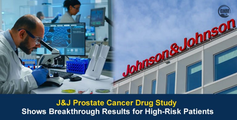 New J&J Prostate Cancer Drug Study May Change Treatment